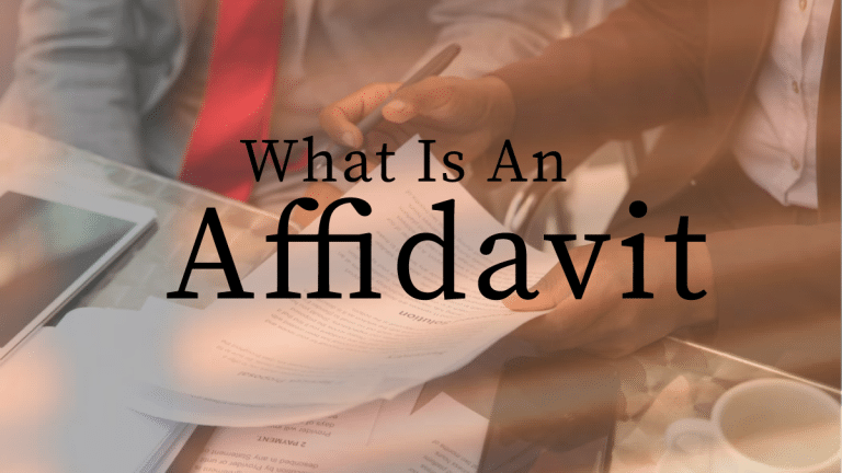 What Is An Affidavit - Everything You Need To Grasp This Legal Document ...