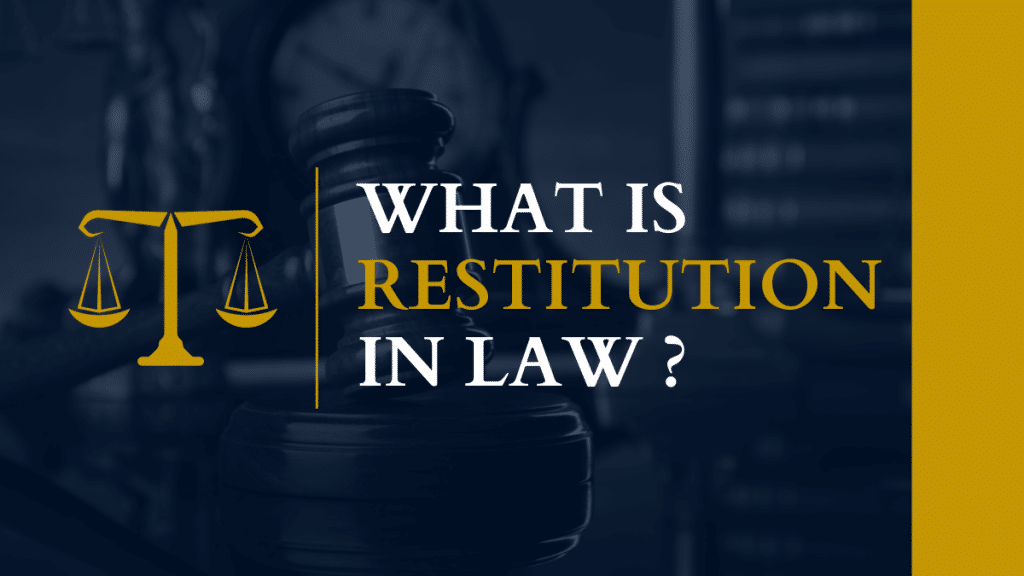 What Is Restitution In Law? When Is Restitution Inappropriate? - Legal ...