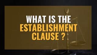 What Is The Establishment Clause? Exploring The Purpose And ...