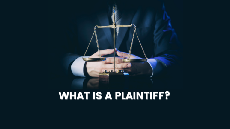 What Is A Plaintiff? Who Can Be A Plaintiff In A Legal Case? - Legal ...